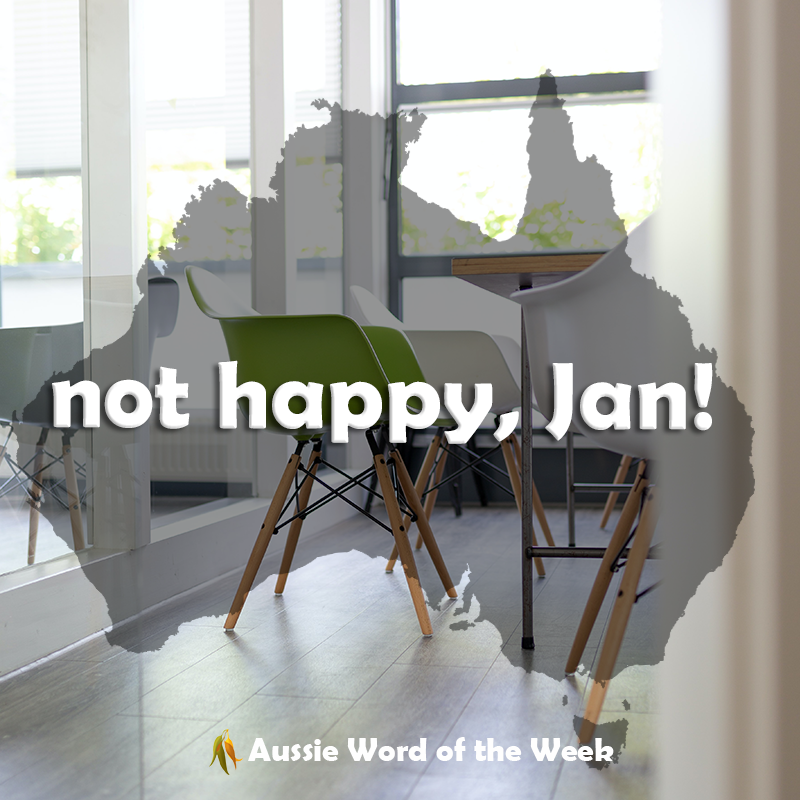 Not happy, Jan! - Macquarie